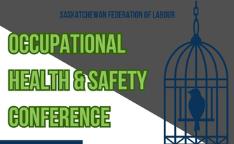SFL Occupational Health & Safety Conference « SGEU - Saskatchewan ...
